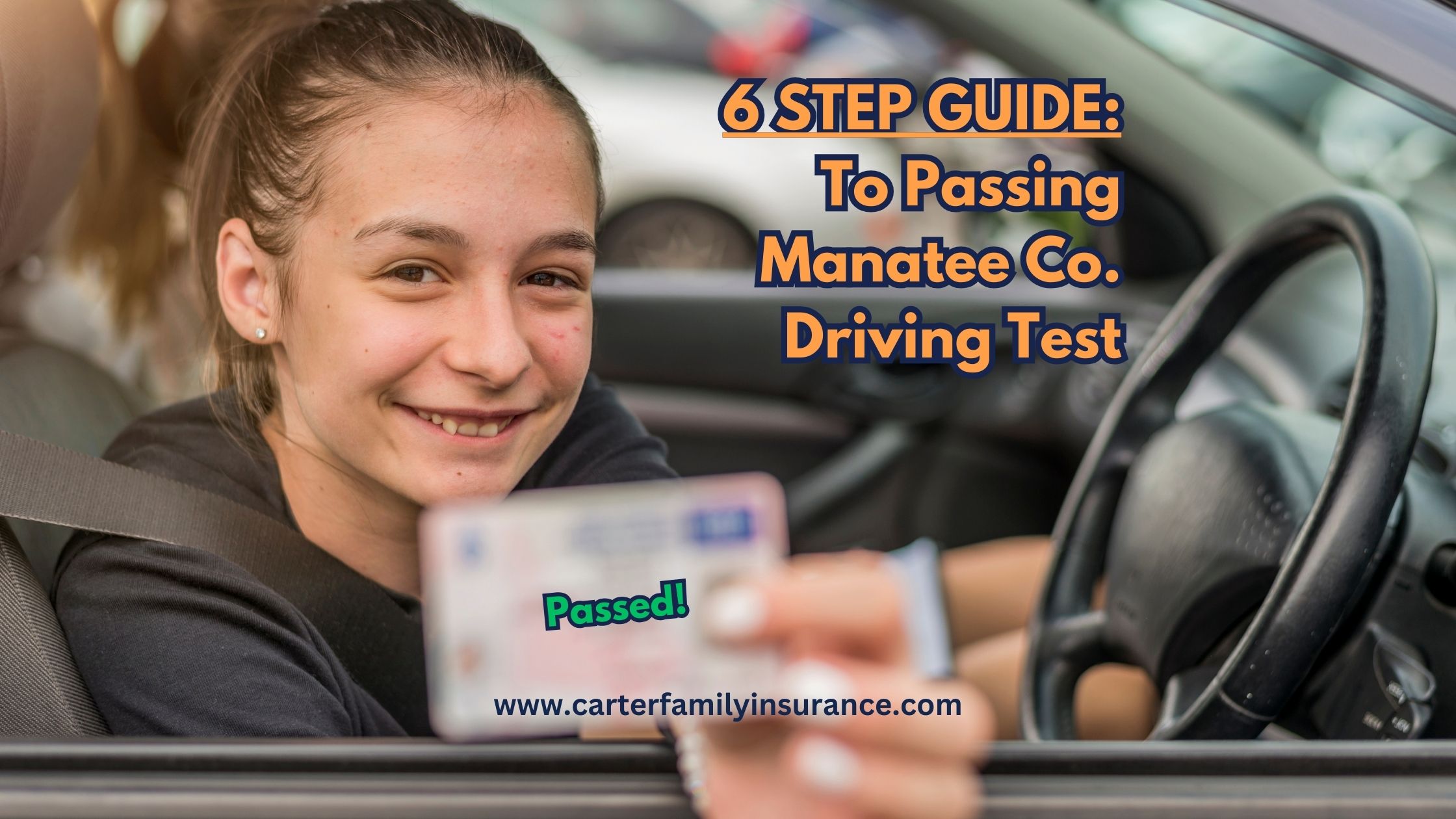 6 Step Guide to Passing Manatee County Driving Test